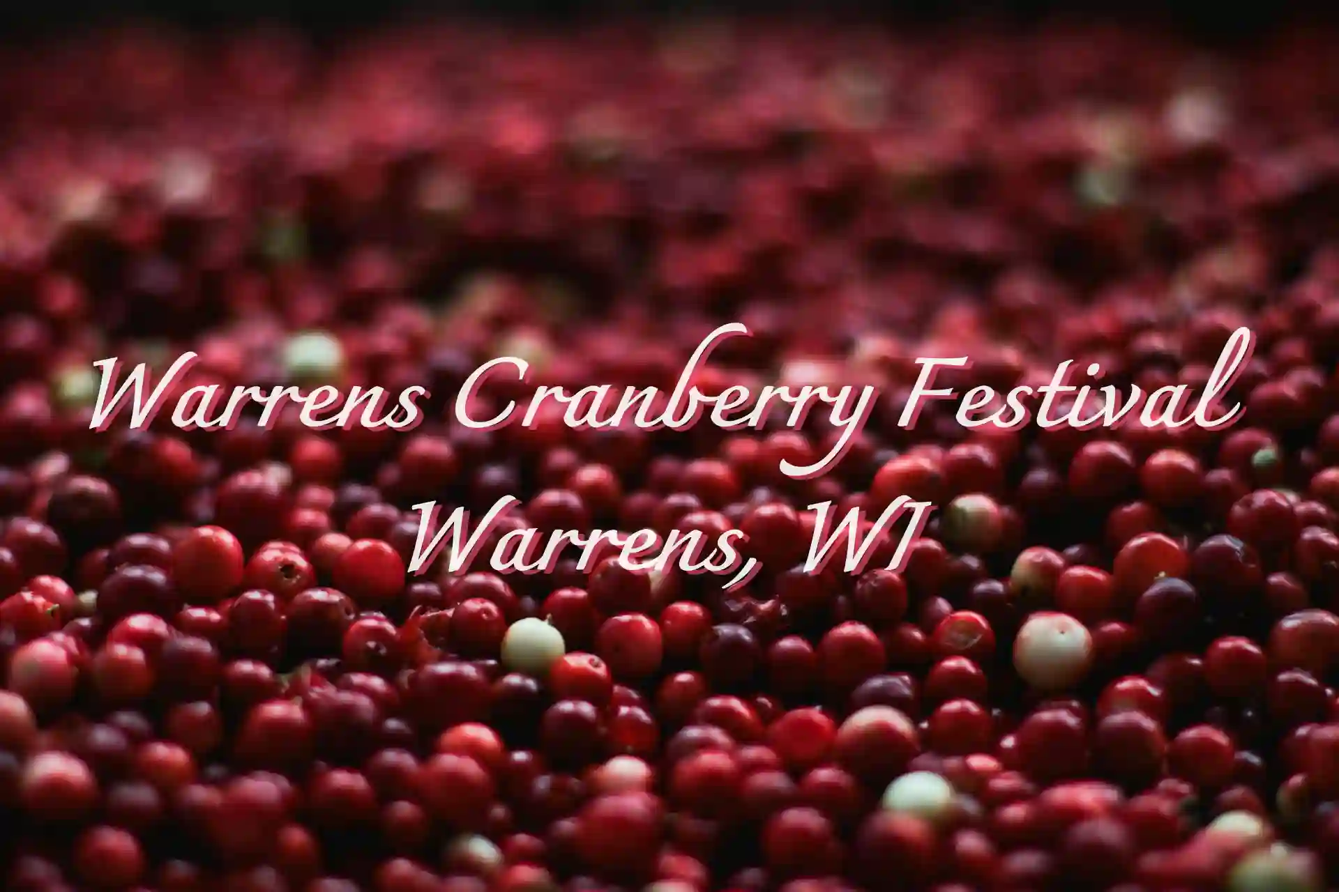 Warrens Cranberry Festival 2025: A Quick, Juicy Guide